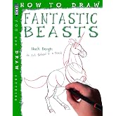 Magical Beasts and How to Draw Them: A step by step drawing guide for ...