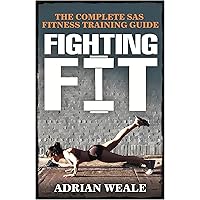 Fighting Fit: The complete SAS fitness training guide: Amazon.co.uk ...