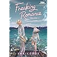 Freaking Romance 1: A Webtoon Unscrolled Graphic Novel : Snailords ...