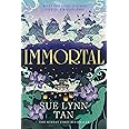 Immortal: The breathtaking new standalone fantasy from the SUNDAY TIMES ...