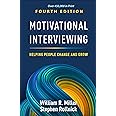 Buy Motivational Interviewing, Fourth Edition: Helping People Change ...