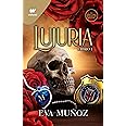 Lujuria. Libro 2 (Pecados placenteros 2) (Wattpad +21) : Muñoz, Eva ...