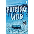 Pucking Wild: TikTok made me buy it! Book 2 in the Jacksonville Rays ...