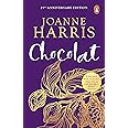 Chocolat: (Chocolat 1): Amazon.co.uk: Harris, Joanne: 9780552998482: Books
