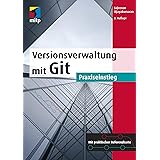 Versionsverwaltung mit Git: Praxiseinstieg (mitp Professional) : Vijayakumaran, Sujeevan: Amazon ...