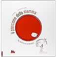 Il pancione della mamma. Ediz. illustrata : Witek, Jo, Roussey ...