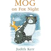 Goodbye Mog: The illustrated adventures of the nation’s favourite cat ...