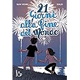 21 giorni alla fine del mondo : Vecchini, Silvia, Sualzo: Amazon.it: Libri