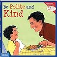 Be Polite and Kind (Learning to Get Along): Amazon.co.uk: Cheri J, M.Ed ...