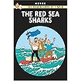 The Red Sea Sharks (The Adventures of Tintin) : Hergé: Amazon.co.uk: Books