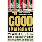 Buy The Good Immigrant: 26 Writers Reflect on America Book Online at ...