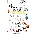 How the Garcia Girls Lost Their Accents: Julia Alvarez: Amazon.co.uk ...