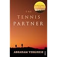 The Tennis Partner : Verghese, Abraham: Amazon.co.uk: Books