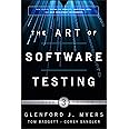 The Art of Software Testing : Myers, Glenford J., Sandler, Corey ...