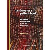 Amazon.it: The Handweaver's Pattern Directory: Over 600 Weaves for Four ...