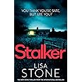 Stalker: An unputdownable psychological crime thriller novel : Avon ...