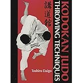 Kodokan Judo: The Essential Guide to Judo by Its Founder Jigoro Kano: Amazon.co.uk: Kano, Jigoro ...