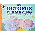An Octopus is Amazing (Let's-Read-And-Find-Out Science 2) : Lauber ...