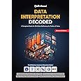 Buy Data Interpretation Decoded: Complete Guide for DI and Data ...