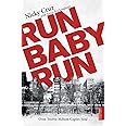 Run Baby Run: Amazon.co.uk: Nicky Cruz, Jamie Buckingham: 8601300224220 ...