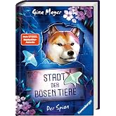 Stadt der bösen Tiere, Band 1: Die Burg