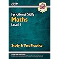 Functional Skills Maths Level 1 - Study & Test Practice (CGP Functional ...