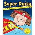 Super Daisy (Daisy Picture Books, 8): Amazon.co.uk: Gray, Kes, Sharratt ...