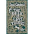 The Book of Lost Things Illustrated Edition: the global bestseller and ...