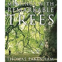 Remarkable Trees of the World: Amazon.co.uk: Pakenham, Thomas ...