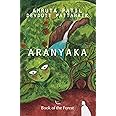 Aranyaka: Book of the Forest : Patil, Amruta, Pattanaik, Devdutt ...