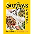 Sundays: A Cookbook: Amazon.co.uk: Sophie Godwin: 9781922616579: Books