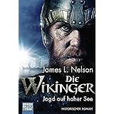 Die Wikinger - Der Thron von Tara: Historischer Roman (Nordmann-Saga 2) eBook : Nelson, James ...