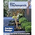 Alan Titchmarsh How to Garden: Garden Design: 14 (How to Garden, 14 ...