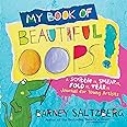 My Book of Beautiful Oops! : Saltzberg, Barney: Amazon.in: Books