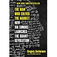 Amazon.in: Buy The Man Who Solved the Market: How Jim Simons Launched ...