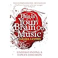 This Is Your Brain On Music: Understanding a Human Obsession: Amazon.co ...