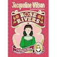 Rose Rivers (World of Hetty Feather) by Wilson, Jacqueline