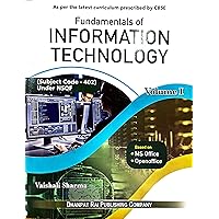 Fundamentals of Information Technology Volume 1 Class IX : Vaishali ...