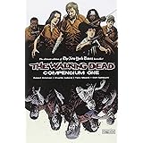 The Walking Dead Compendium Volume 3: 03 (Walking Dead Compendium Tp ...