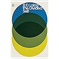 The Divided Self: An Existential Study in Sanity and Madness (Penguin ...