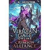 Viridian Gate Online: Cataclysm: A LitRPG Fantasy Adventure (The Viridian Gate Archives Book 1 ...