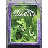 Modern Essentials: A Contemporary Guide to the Therapeutic Use of ...