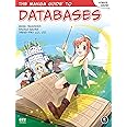 The Manga Guide to Databases by Takahashi, Mana