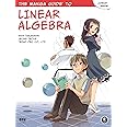 The Manga Guide to Linear Algebra (Manga Guides) : Takahashi, Shin ...