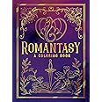 Romantasy Coloring Book: A Coloring Book (Dover Adult Coloring Books ...