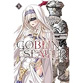 Goblin Slayer, Vol. 7 (light novel): Volume 7 (GOBLIN SLAYER LIGHT NOVEL SC) : Kagyu, Kumo ...