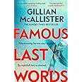 Famous Last Words: The Thrilling Sunday Times Bestseller from the ...