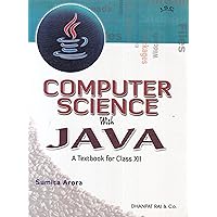 A Textbook Of Computer Science With Java For Class 12 (Examination 2020 ...