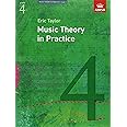Music Theory in Practice, Grade 4 (Music Theory in Practice (ABRSM ...