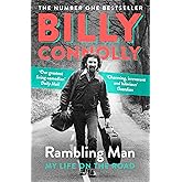 Rambling Man: My Life on the Road: Amazon.co.uk: Connolly, Billy: 9781399802574: Books